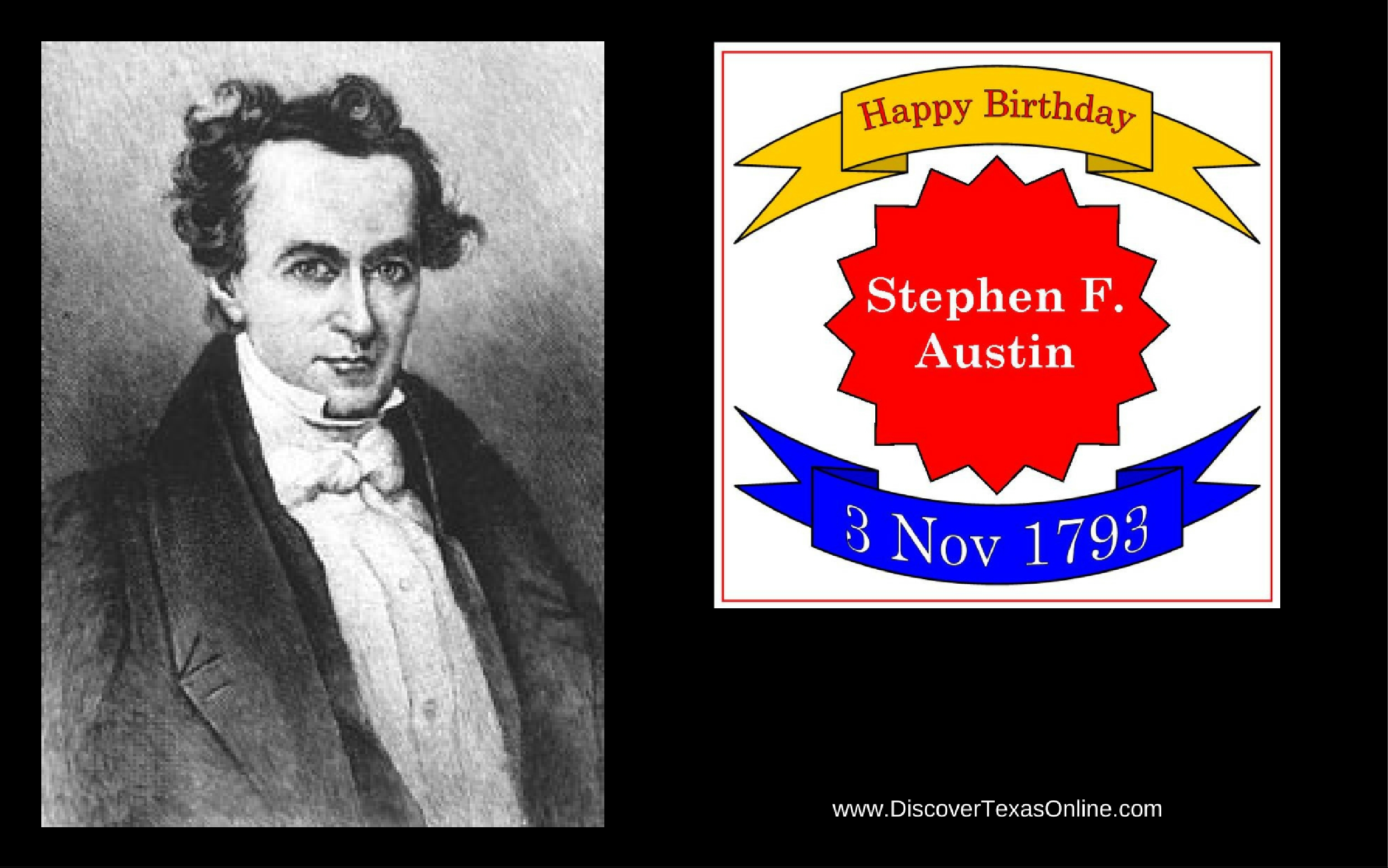 Stephen F. Austin – Discover Texas