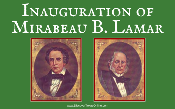 Inauguration of Mirabeau B. Lamar – Discover Texas